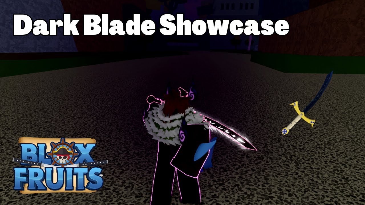 Blox Fruits Showcases: Dark Blade (THE PAY2WIN WEAPON???) ROBLOX BF ...