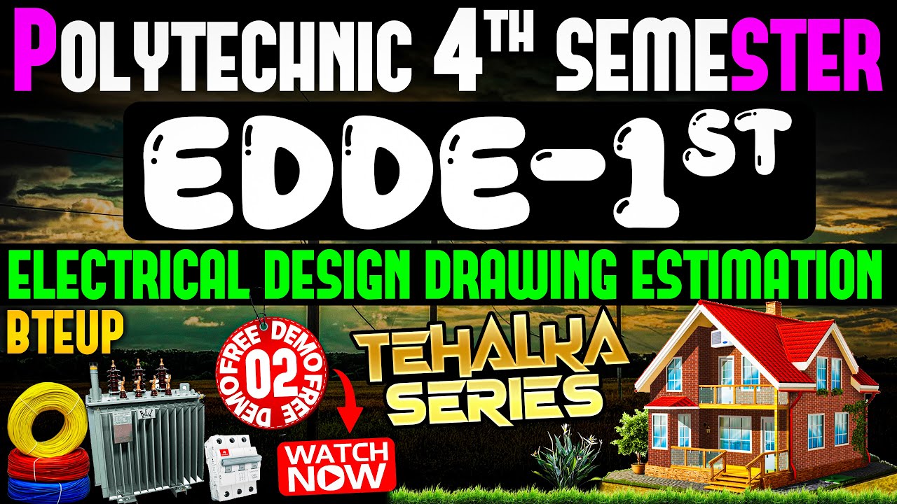#02 UPBTE EDDE-I | Polytechnic Electrical 4th semester | Electrical ...