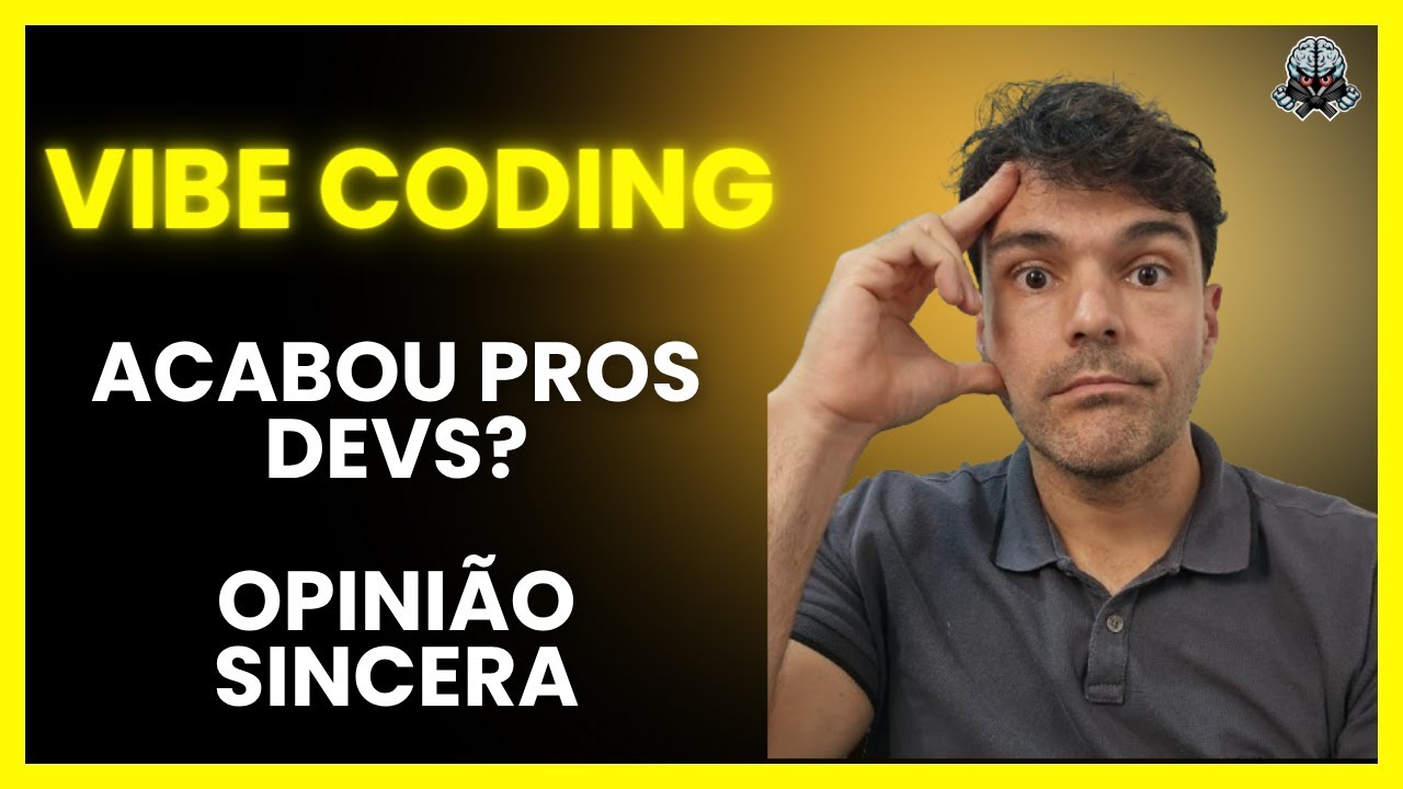 Vibe Coding: acabou pros devs? - YouTube