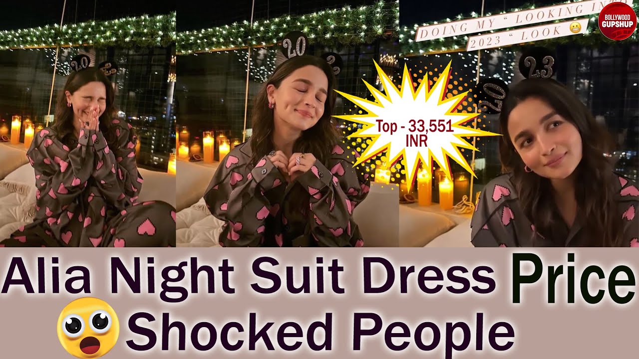 Alia Night Suit Dress Price Shocked People | Alia Bhatt Dress Price ...