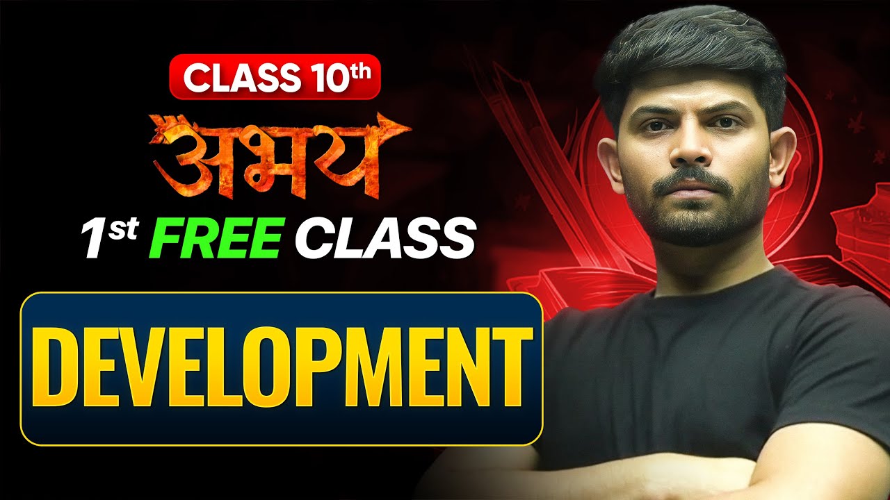 Abhay'26 Batch 10th SST - 1st FREE Class | Development - Lecture 1 ...