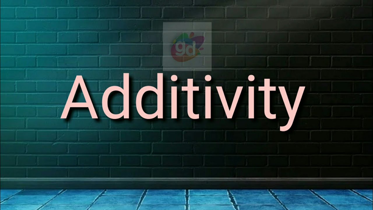 Additivity Pronunciation and Meaning//Googul Dictionary// - YouTube