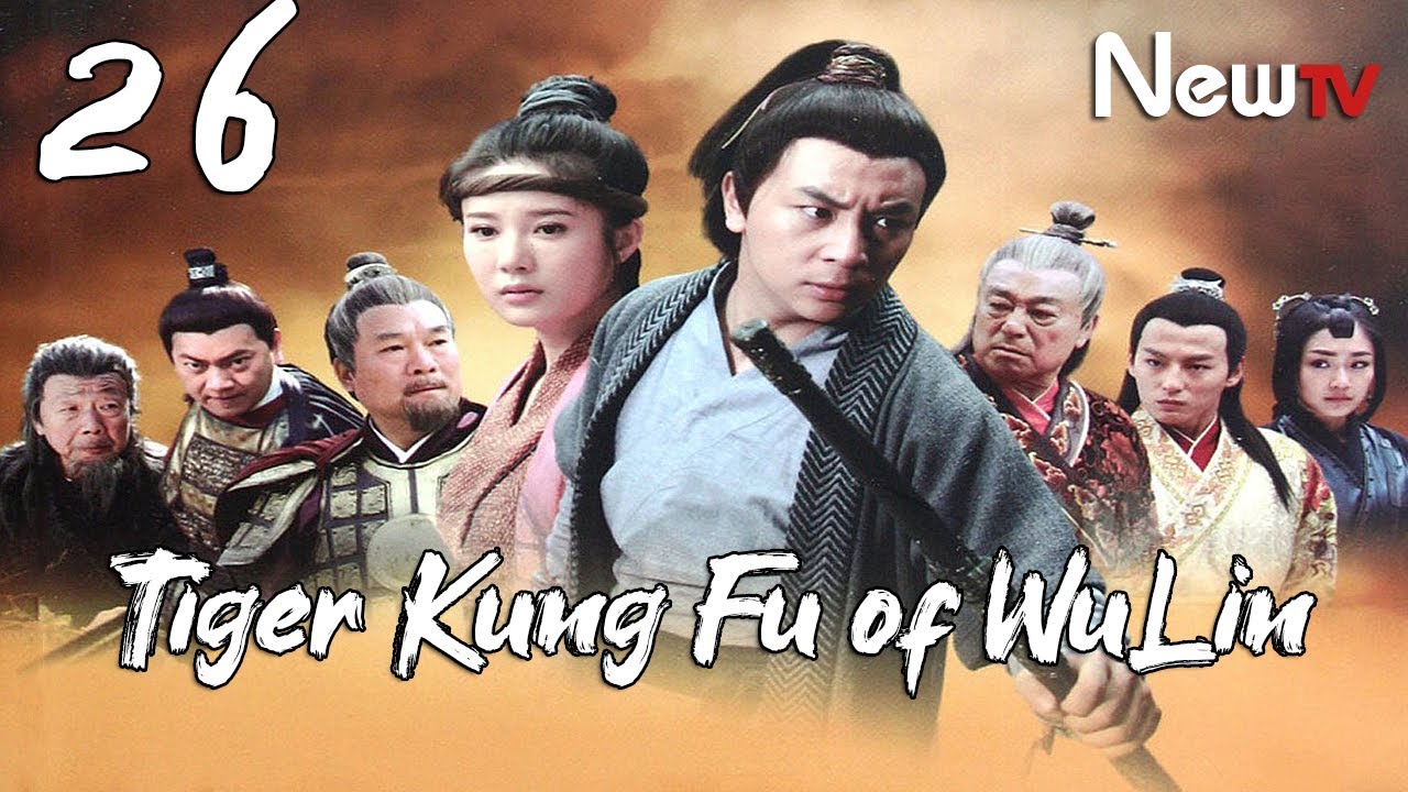 【ENG SUB】EP 26丨Tiger Kung Fu of WuLin 丨Wu Lin Meng Hu丨武林猛虎丨Ashton Chen - YouTube