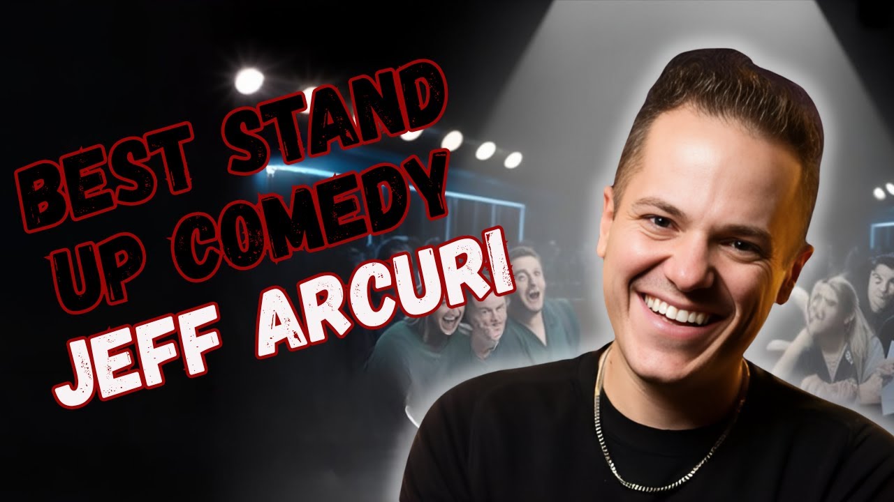 BEST JEFF ARCURI STAND UP COMEDY compilation #156 - YouTube