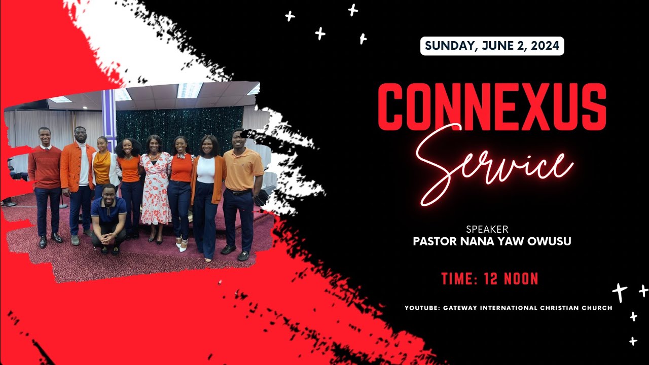 G+ Connexus Service | June 2, 2024 - YouTube