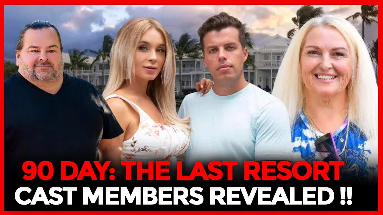 90 Day The Last Resort Couples Revealed YouTube 90-day-the-last-resort-couples-revealed-youtube