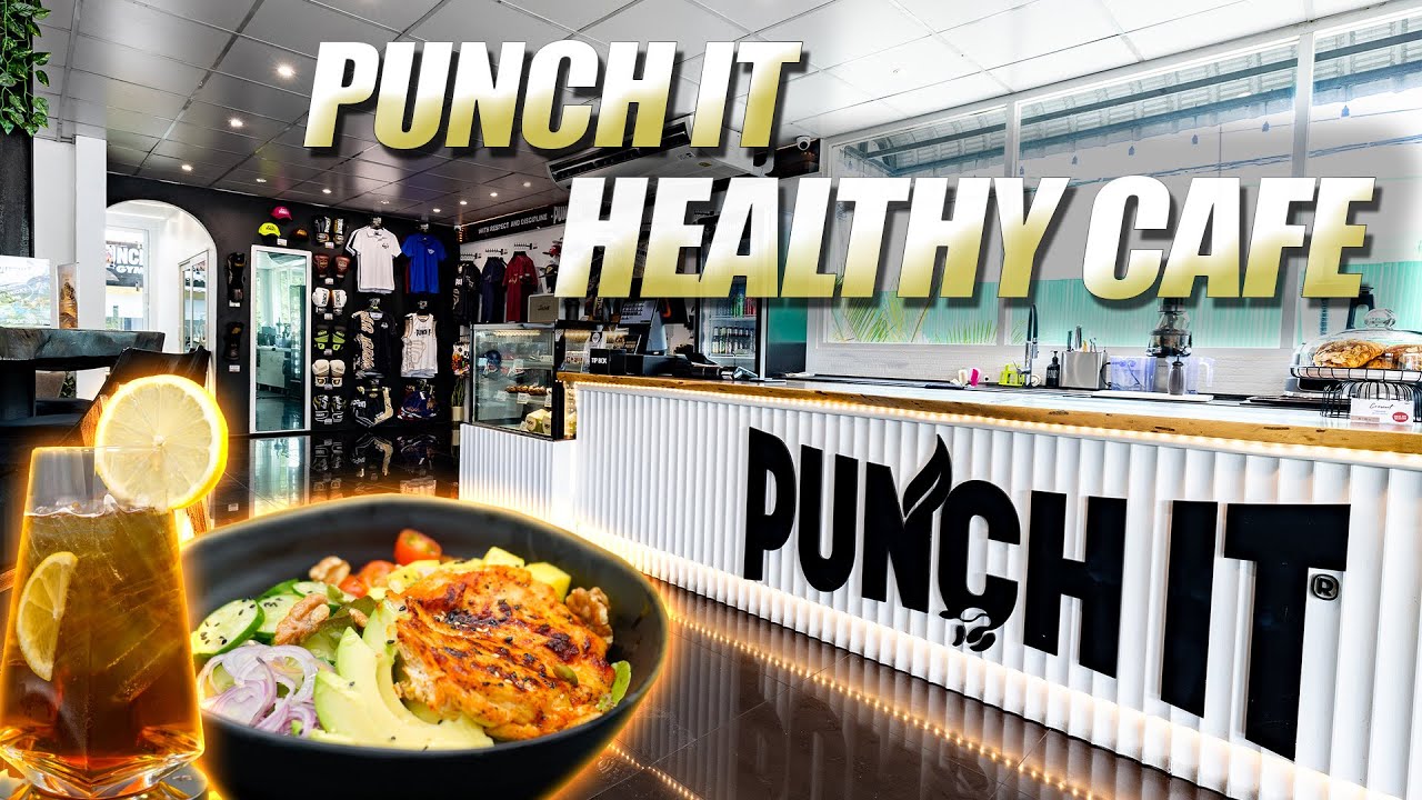 Welcome to Punch it Healthy Café - YouTube