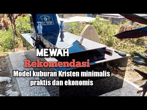 kijing/makam moderen kristen dan model makam lainnya