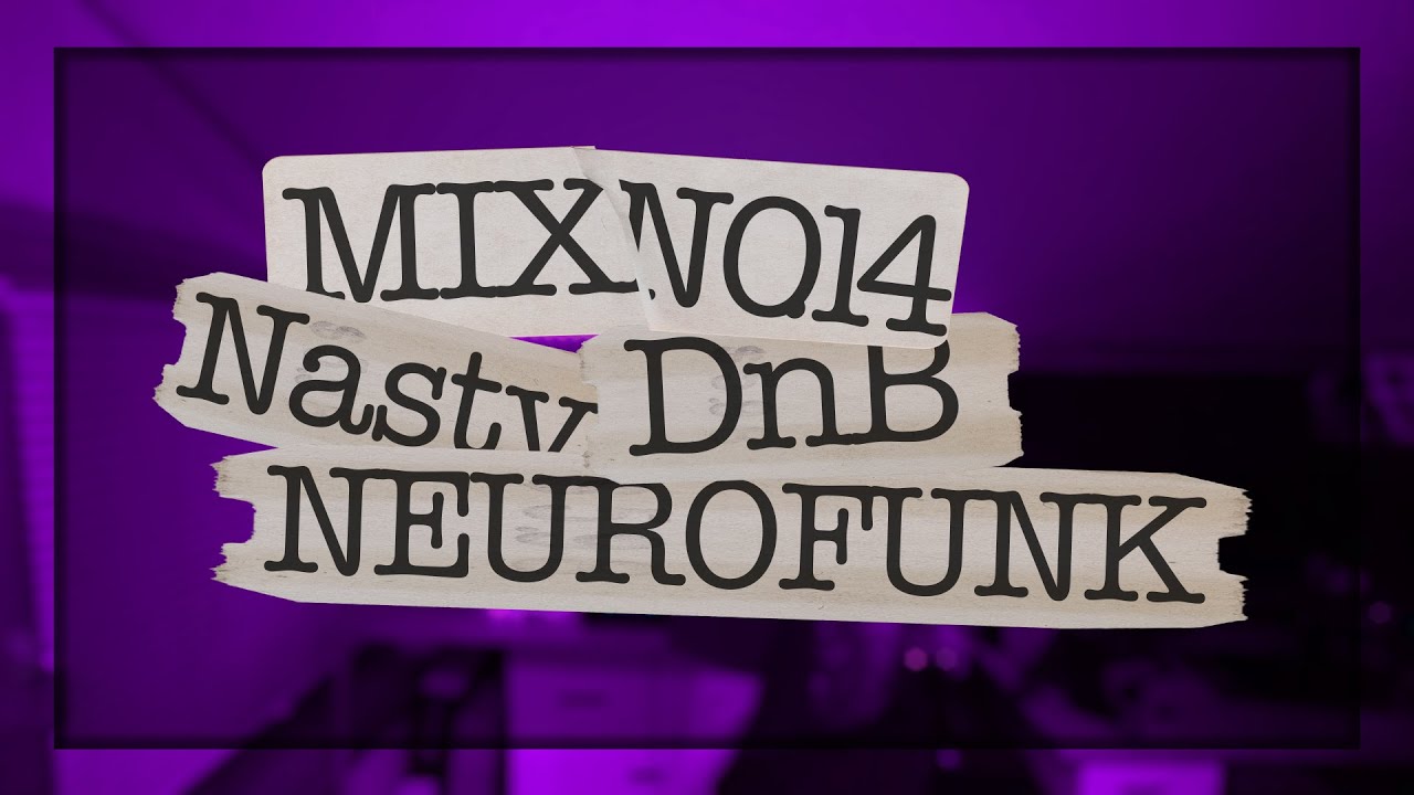 Neurofunk DnB Mix #14 A.M.C, Junk Mail, Noisia, Chase & Status, Metrik ...