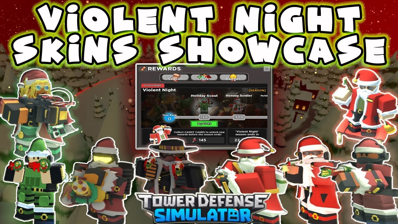 VIOLENT NIGHT SEASON SKINS SHOWCASE [HOLIDAY SKINS] || TOWER DEFENSE ...