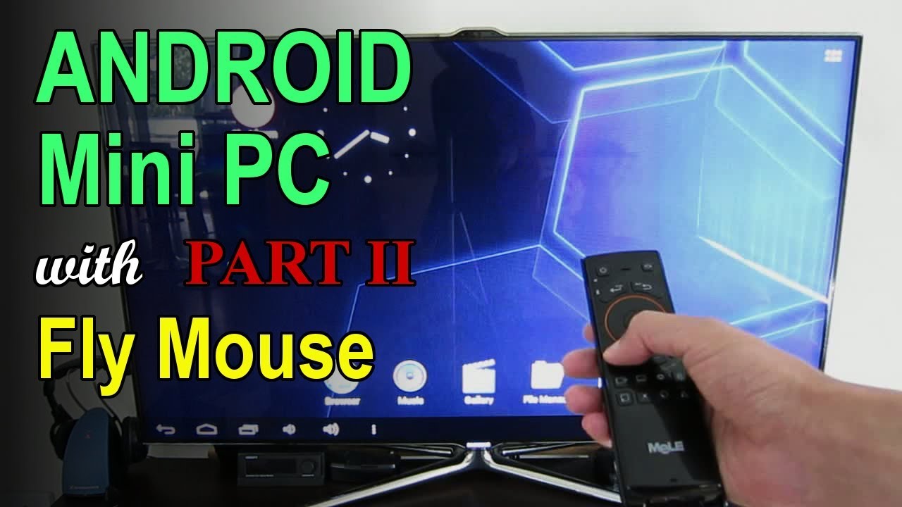 Android Mini PC (part 2) - Fly Mouse - YouTube