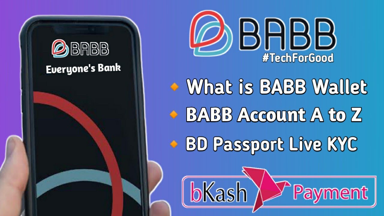 What is Babb Wallet? BABB Account AtoZ || Bd Passport Live KYC || BABB ...