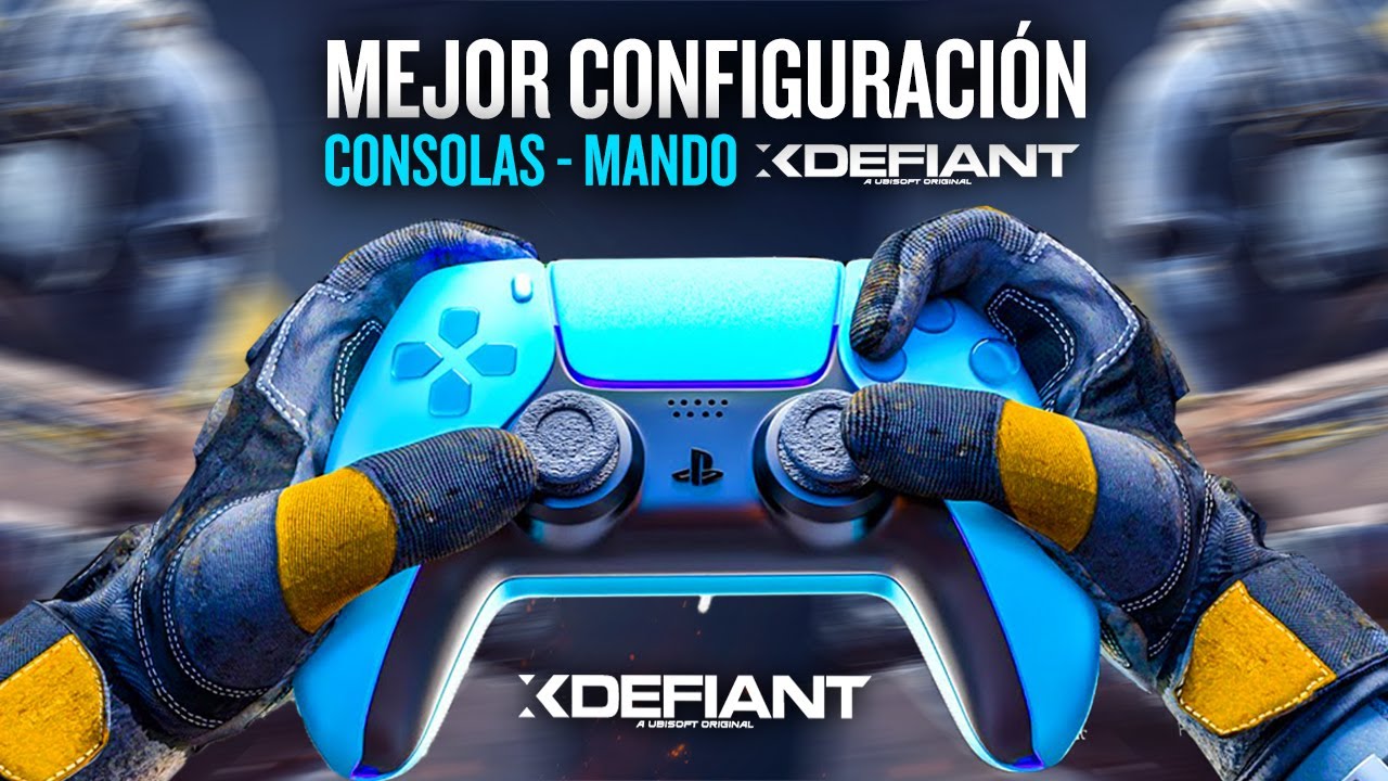 LA MEJOR CONFIGURACION para MANDO de XDefiant (CONSOLAS) PS5, PC, XBOX ...