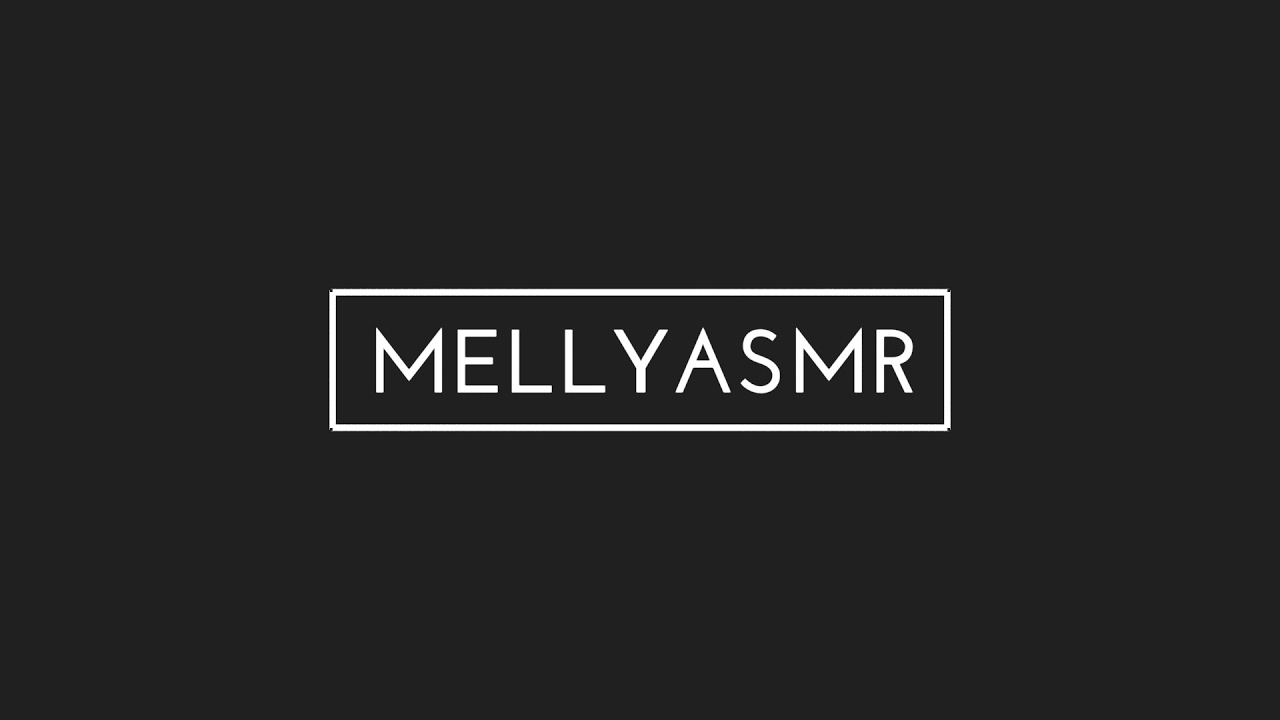 Melly ASMR - YouTube