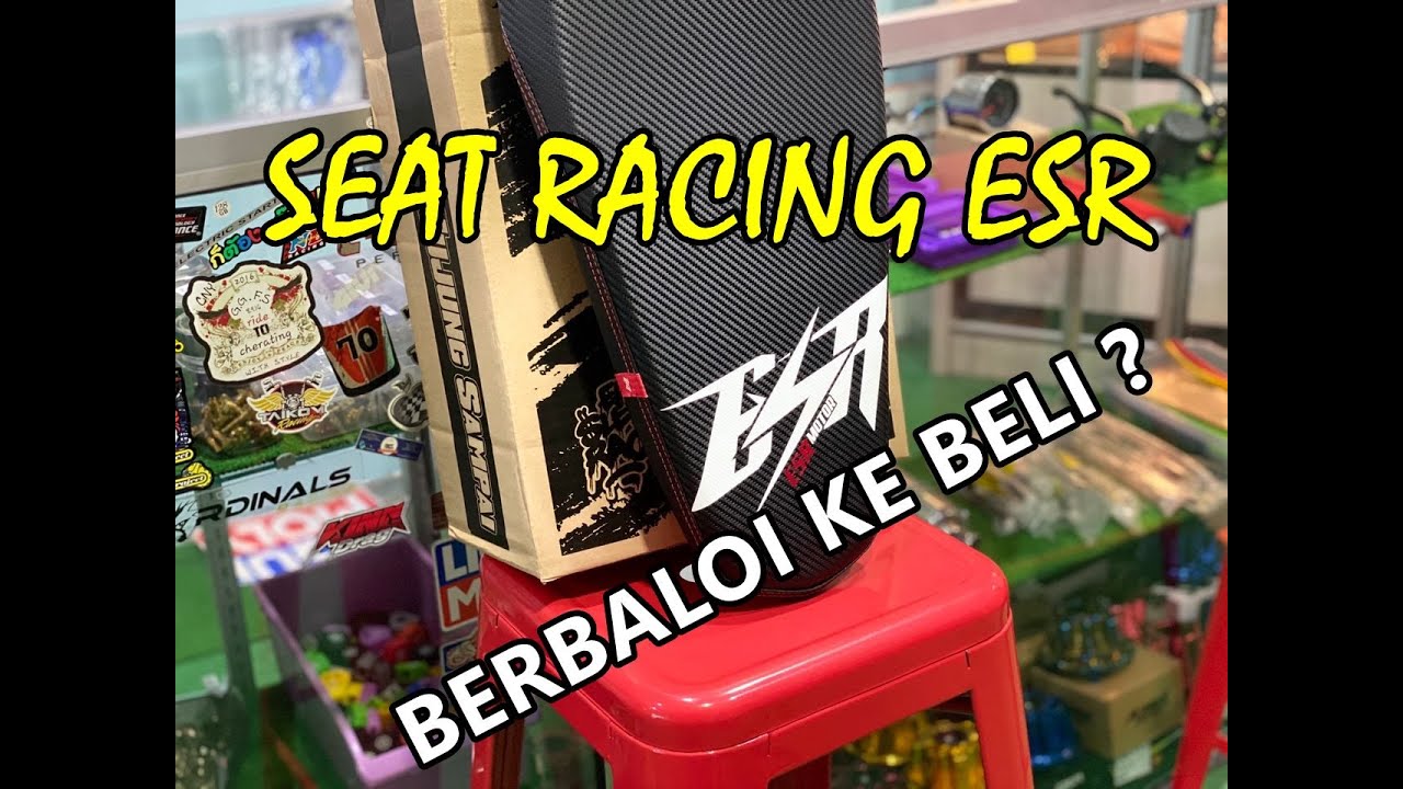 SEAT RACING ESR - BERBALOI KE BELI ? - YouTube