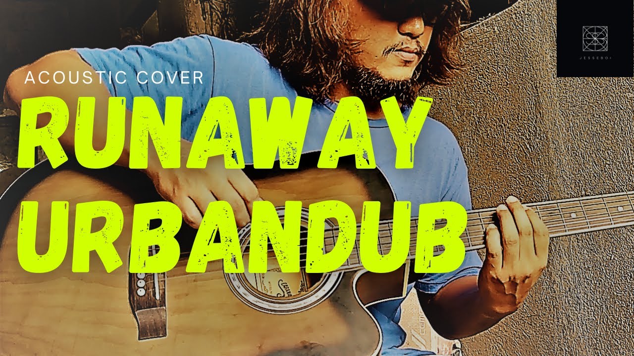 URBANDUB - RUNAWAY (Acoustic Cover) - YouTube