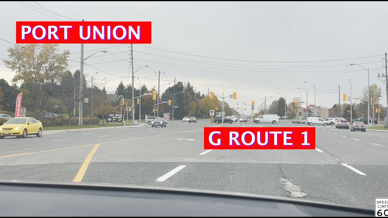 Scarborough/Port Union G Route One | With Great Tips | Pass your Test ...