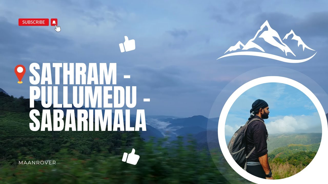 Sathram - Pullumedu - Sabarimala | 2023 | Malayalam | #travel #trekking ...