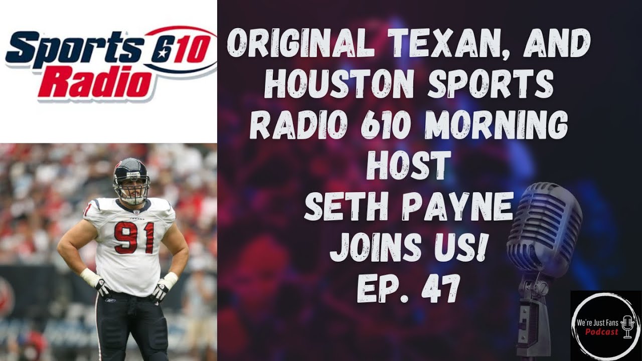 Special Guest: Seth Payne Talks Texans with the boys! - YouTube