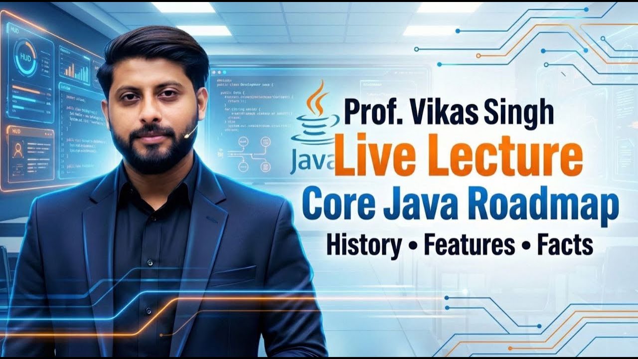 Live Lecture | Introduction to Core Java | Full RoadMAP | History | Features | Facts - YouTube