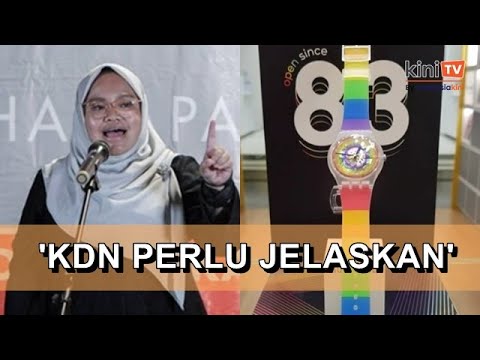 'Menteri KDN perlu jelaskan serbuan kedai Swatch' - Timbalan presiden ...