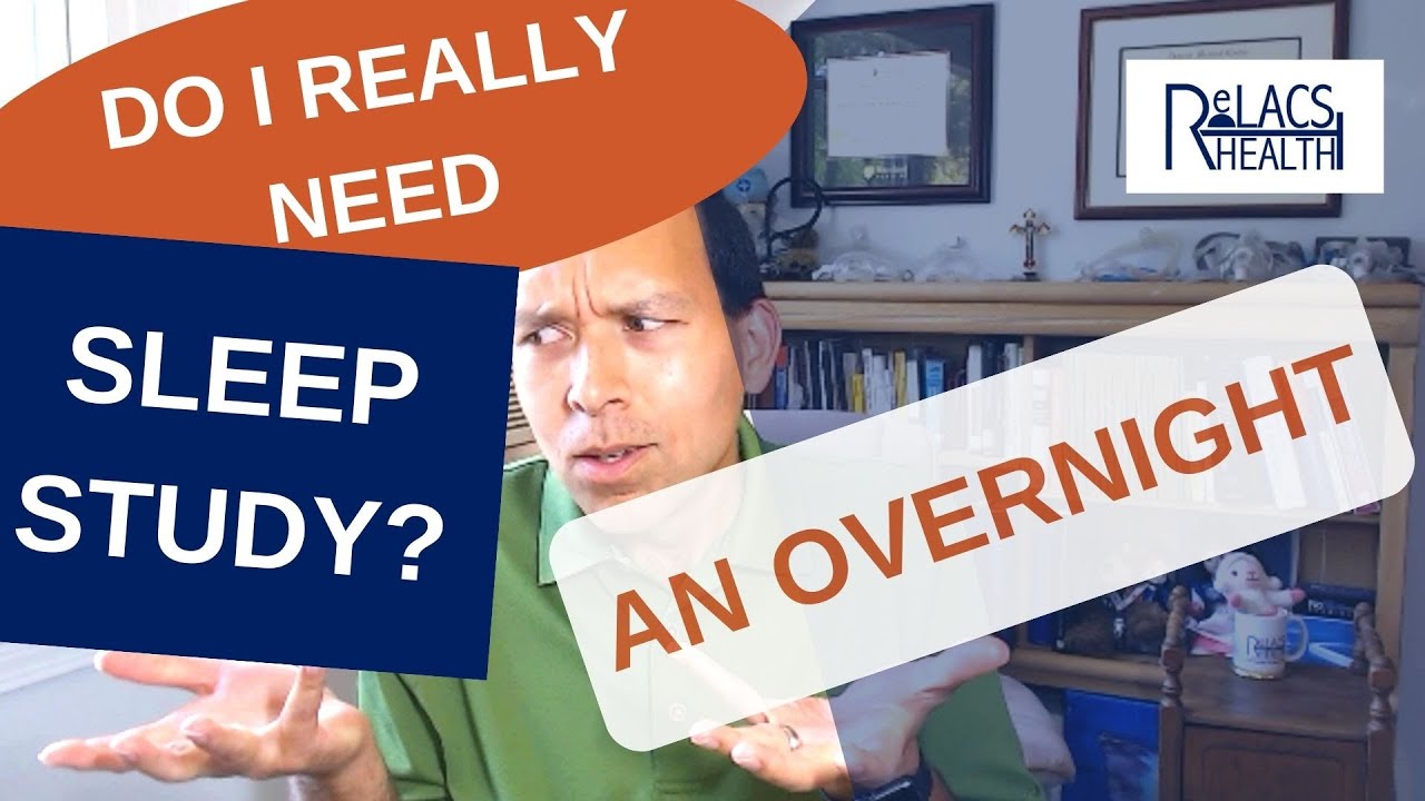 Do I Really Need an Overnight Sleep Study (Polysomnogram)? - YouTube
