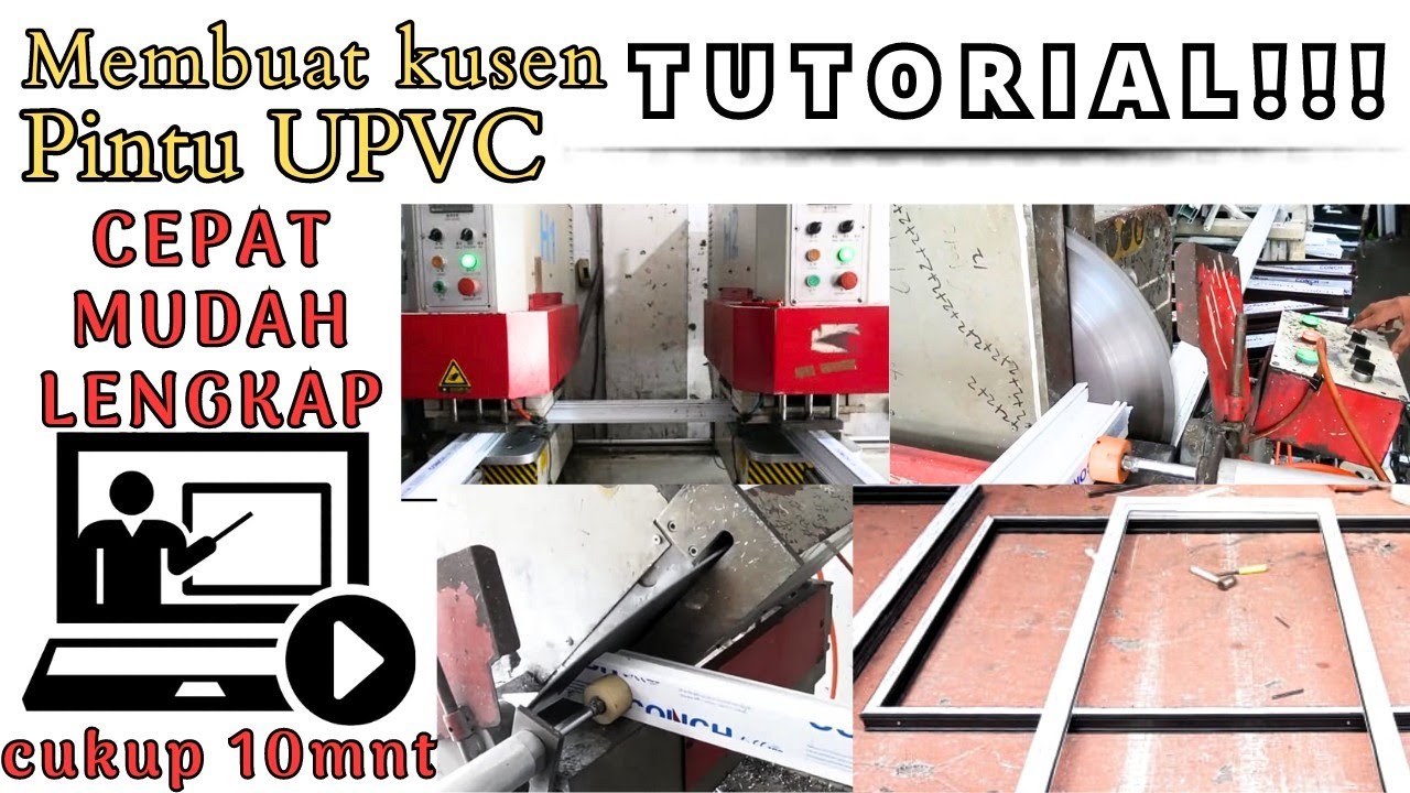 CARA MUDAH MEMBUAT KUSEN PINTU BAHAN UPVC‼️ - YouTube