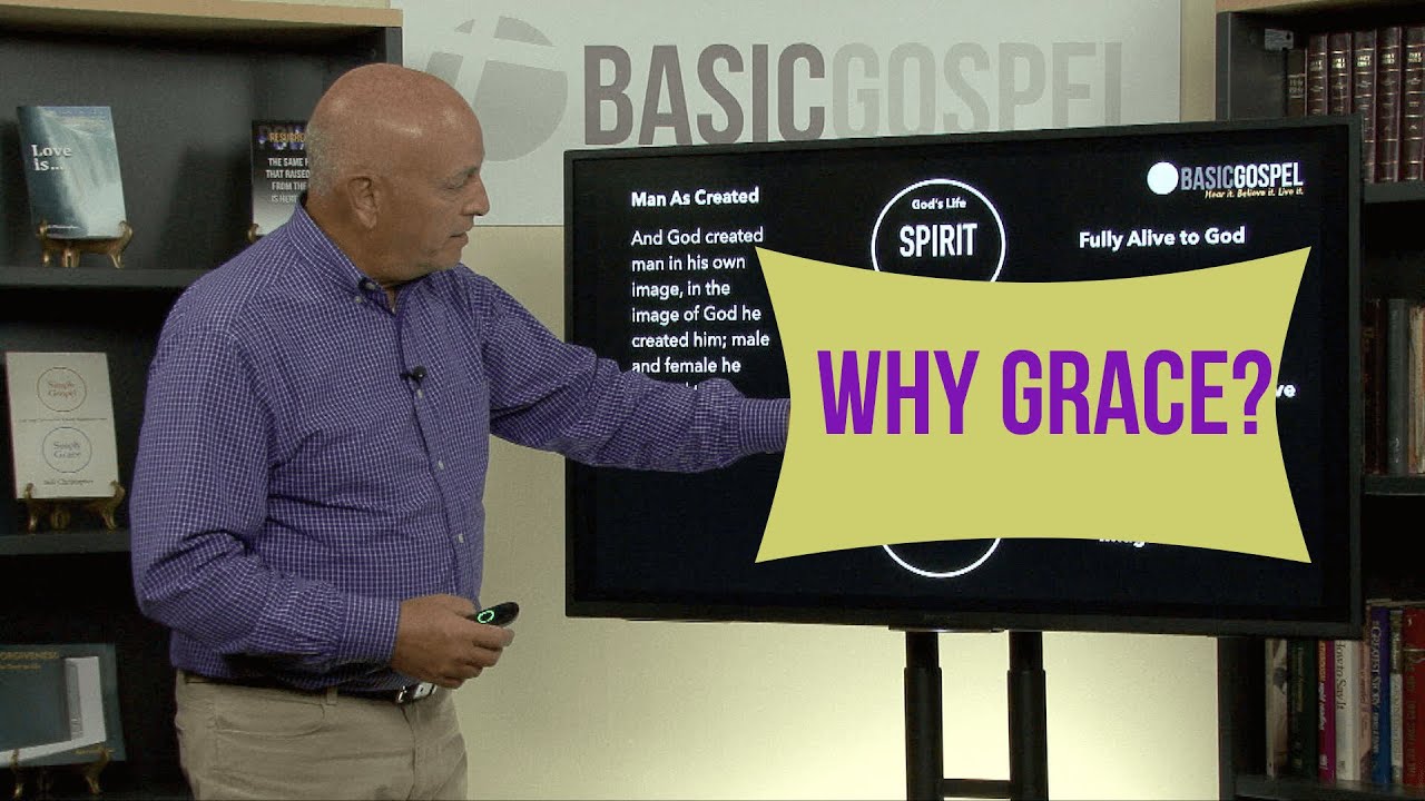 Why Grace? | Basic Gospel - YouTube