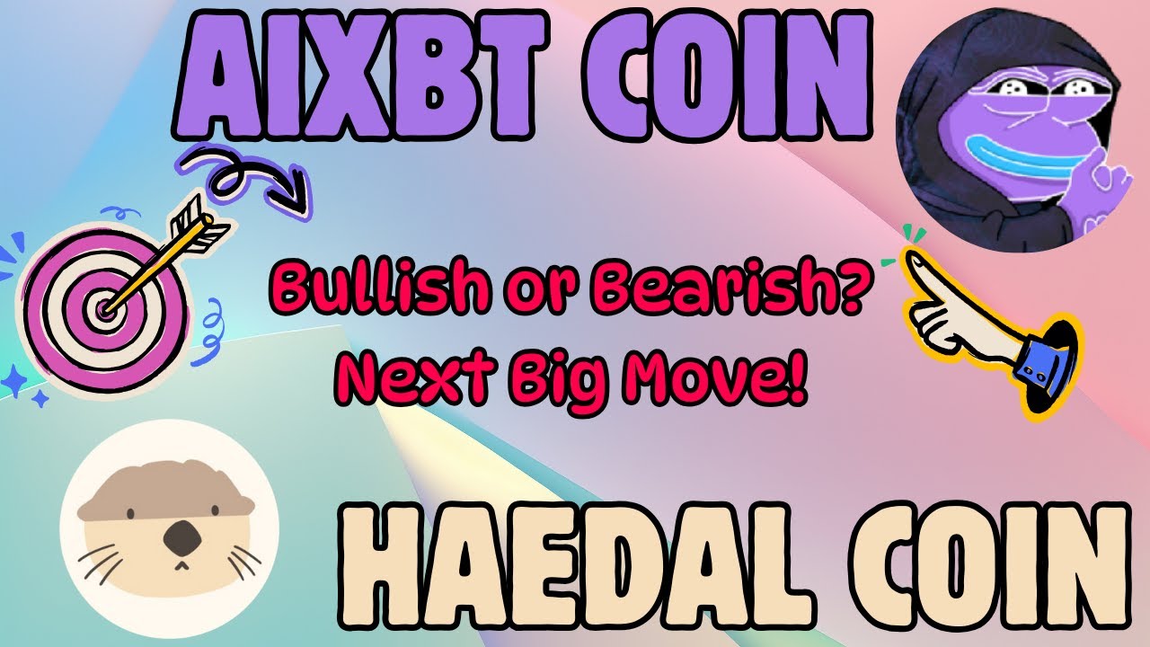 AIXBT & HAEDAL Coin Technical Analysis – Major Breakout or Breakdown ...