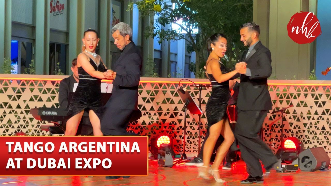 Tango Argentina Expo 2020 Dubai | Sea Stage | Outstanding Argentine ...