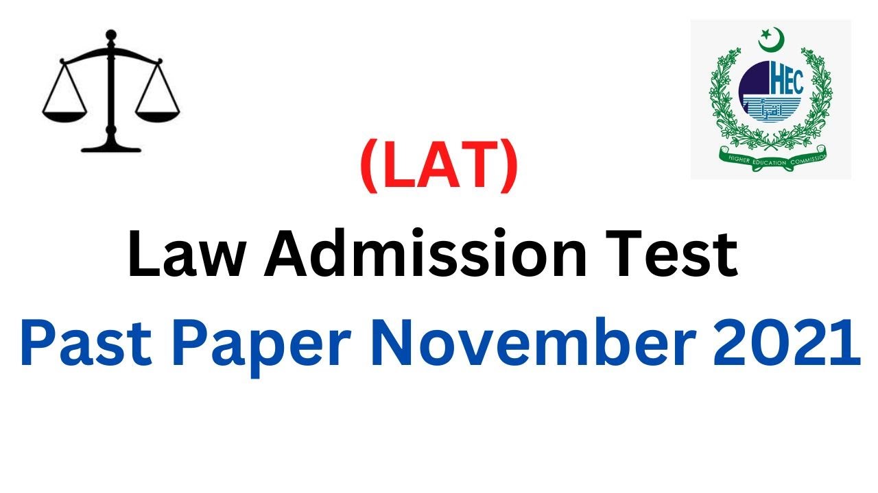 LAT Past Paper November 2021 | HEC Law Admission Test Preparation 2022 ...