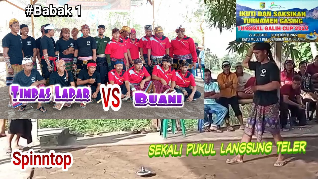 [Babak 1] Saling Amuk, Timpas Lapar VS Buani | Gasing Besi Lombok ...