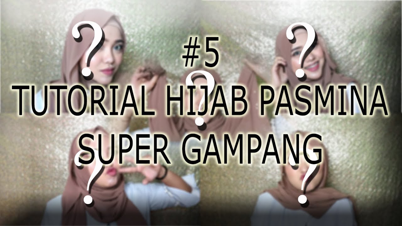 #5 TUTORIAL HIJAB PASMINA SUPER GAMPANG || RATNA KOMALA DEWI - YouTube