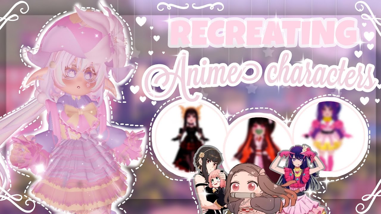 RECREATING ANIME CHARACTERS In royale high | Roblox | iiAmmxra - YouTube