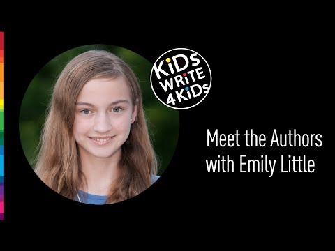 Kids Write 4 Kids Meet the Authors with Emily Little - YouTube