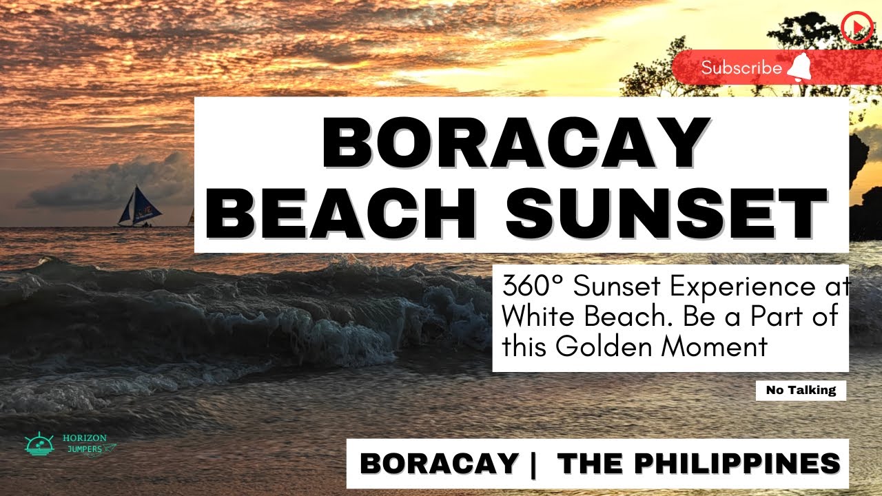 Boracay Beach at Sunset Philippines 360 | The Philippines 2024 - YouTube