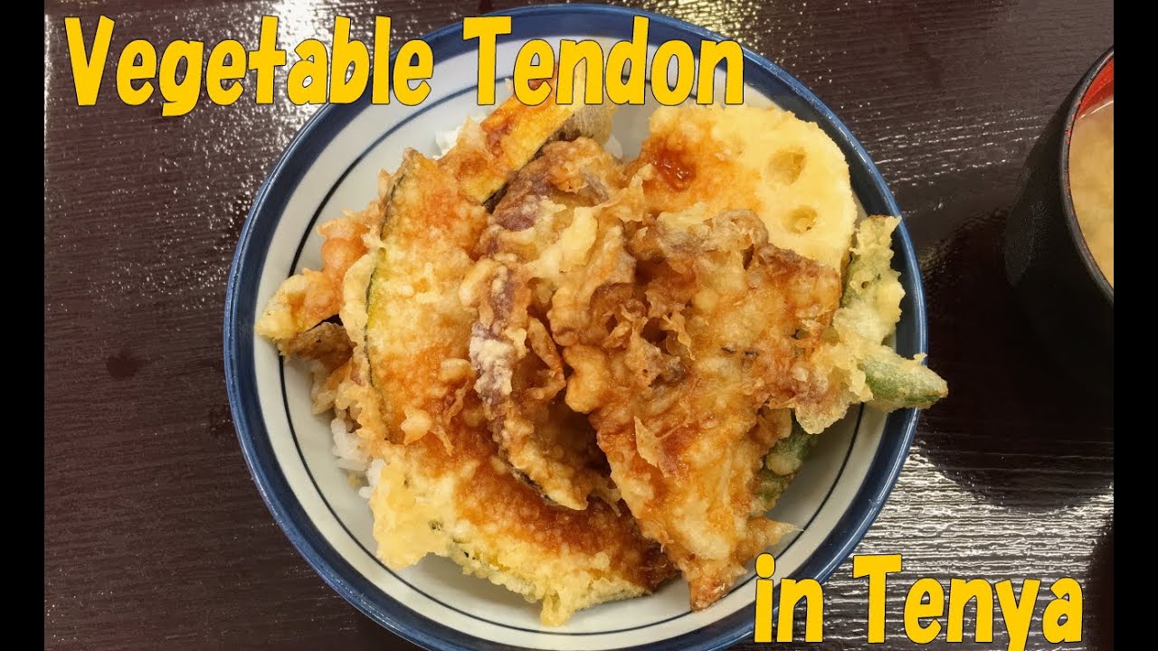 #153 Vegetable Tendon in Tenya - YouTube
