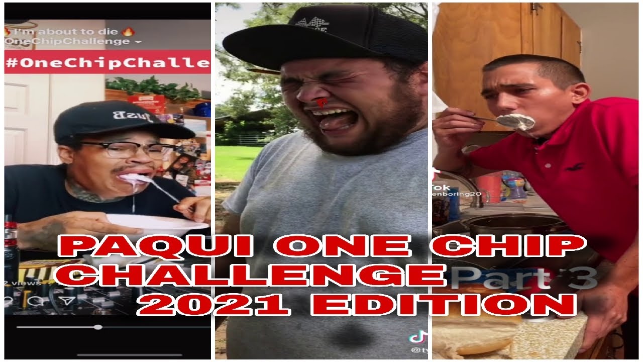 2021 PAQUI ONE CHIP CHALLENGE - YouTube