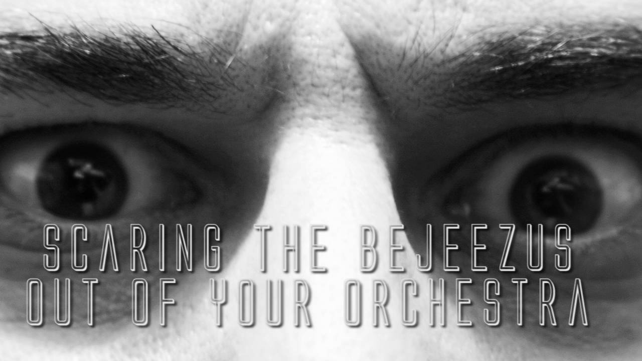 Scaring the Bejeezus Out of Your Orchestra -- Rock/Suspense -- Royalty ...