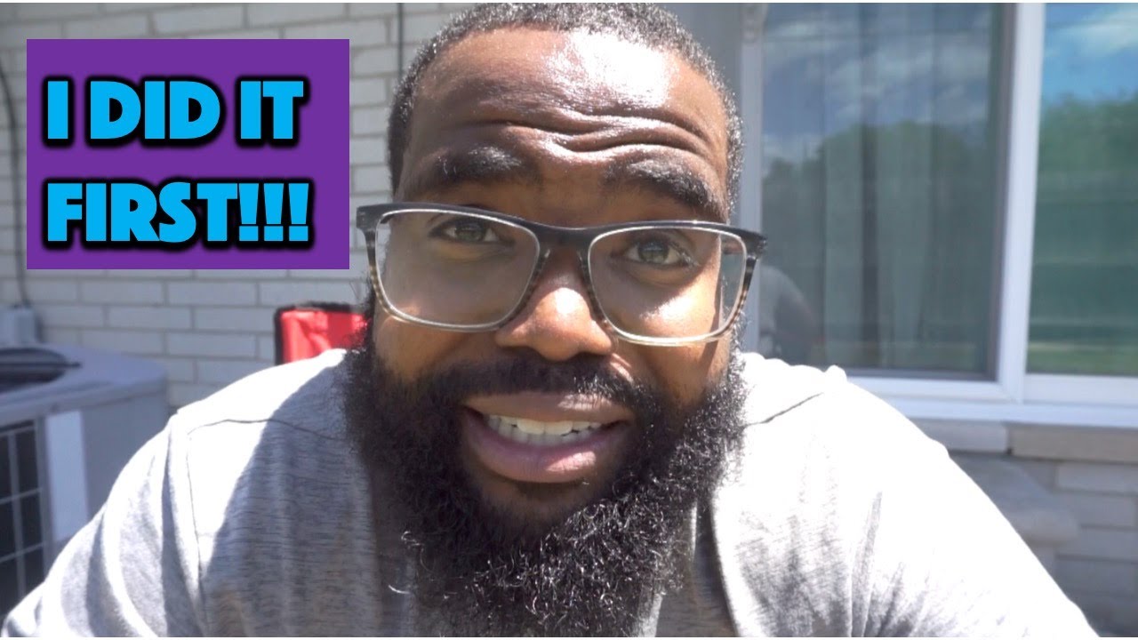 I DID IT FIRST - YouTube