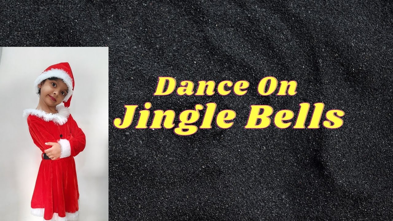 Dance On Jingle Bell for small kids/Simple Dance On Christmas day ...
