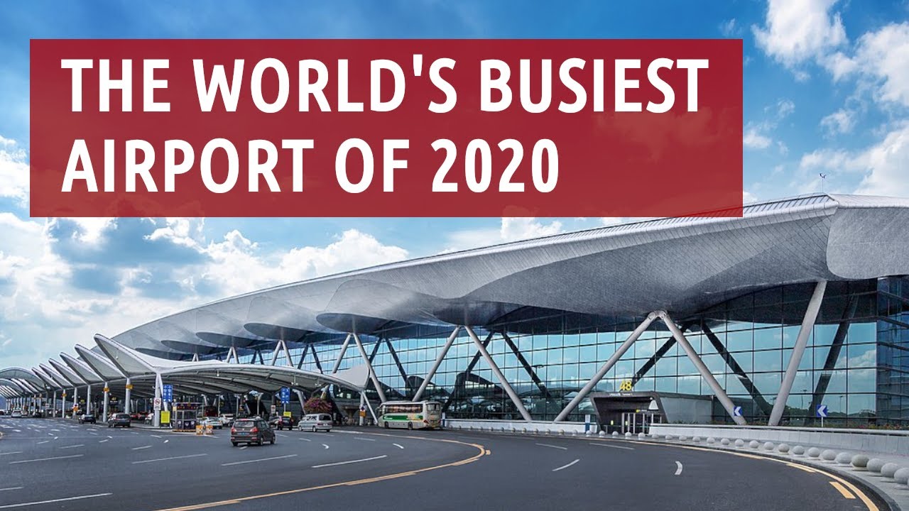 The World's Busiest Airport of 2020 - YouTube