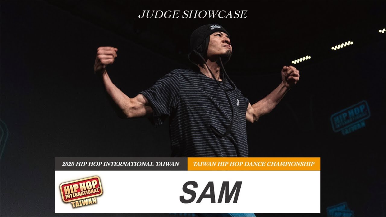 【SAM】JUDGE SHOWCASE｜2020 HHI Taiwan 世界街舞錦標賽台灣站 - YouTube