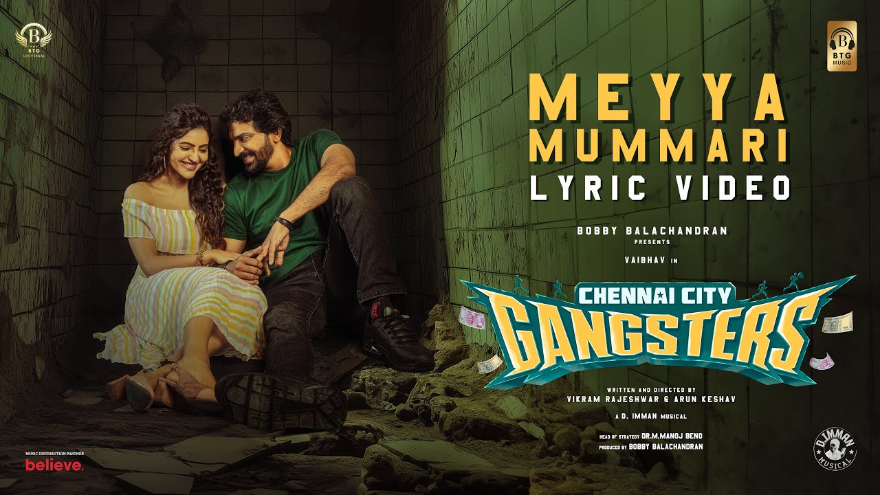 Meyya Mummari (Lyrical Video) - Chennai City Gangsters| Vaibhav ...