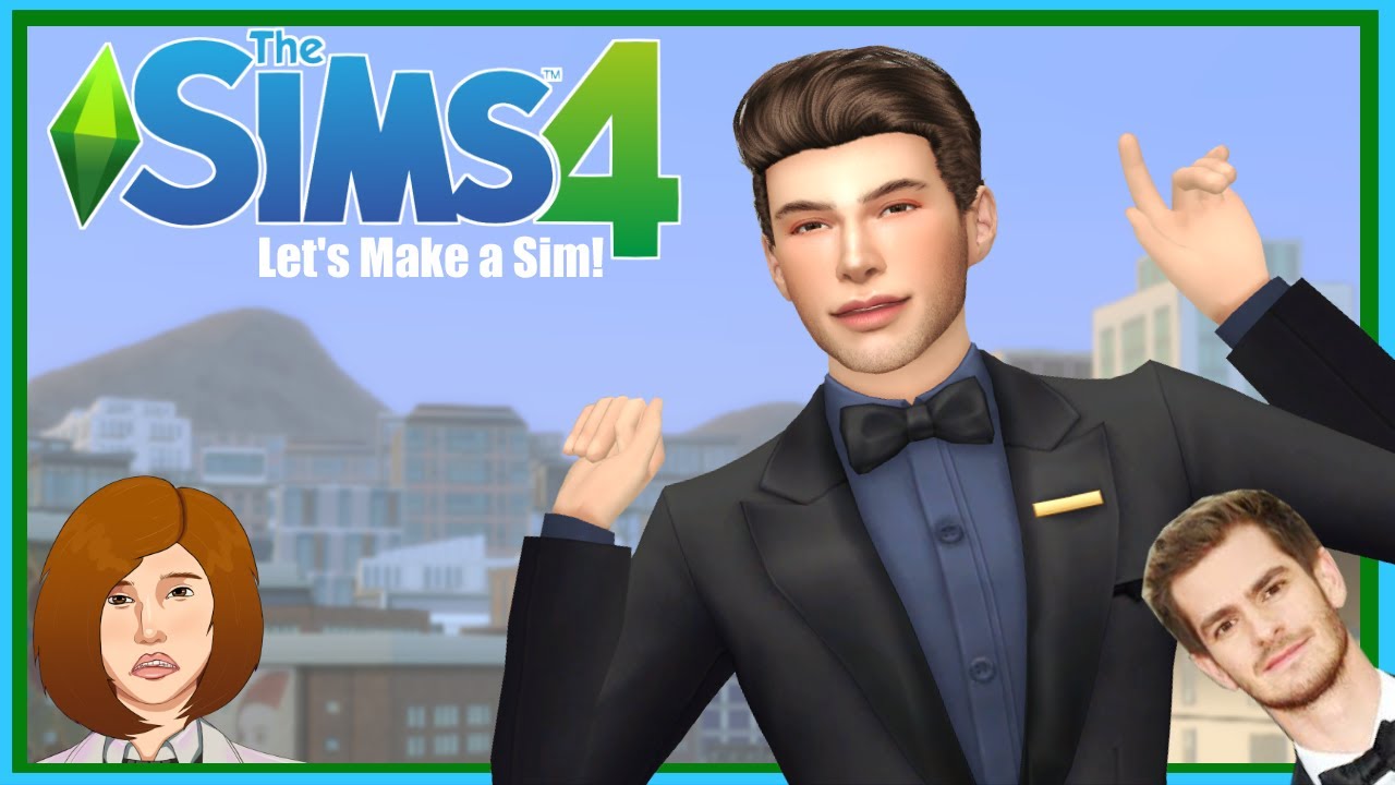 A Request! - Let's Make a Sim! [Episode 23: Andrew Garfield] - With CC ...