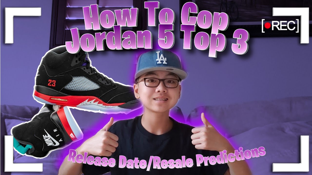 How To Cop Jordan 5 Top 3 - YouTube
