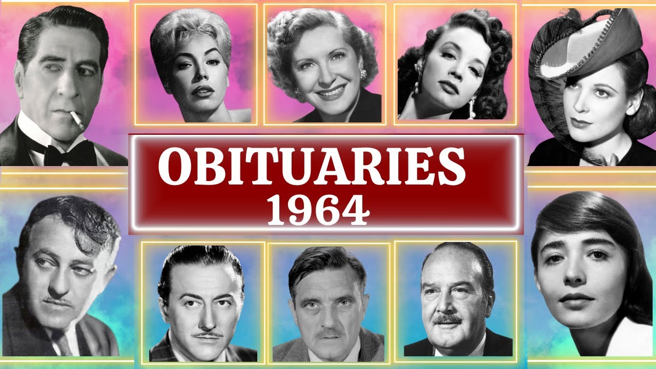 Famous Faces Who Passed Away in 1964 Part 01 OBITUARIES TV - YouTube