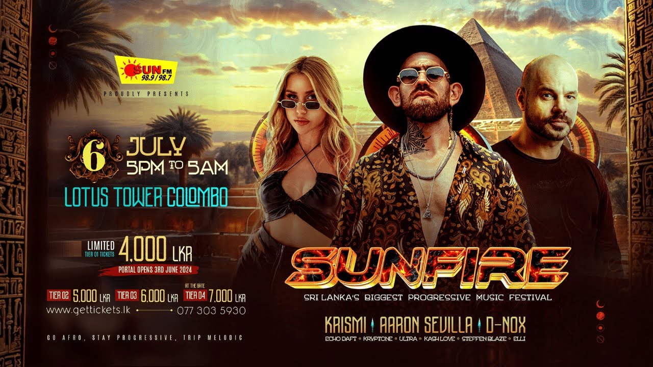 SUN FM Proudly Presents 🔥SUNFIRE🔥Sri Lanka’s Biggest Progressive Music ...
