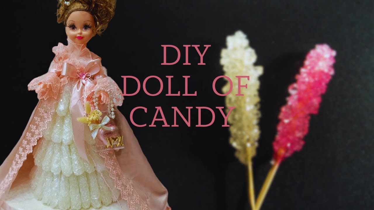 DIY Handmade.Doll made from candy - YouTube