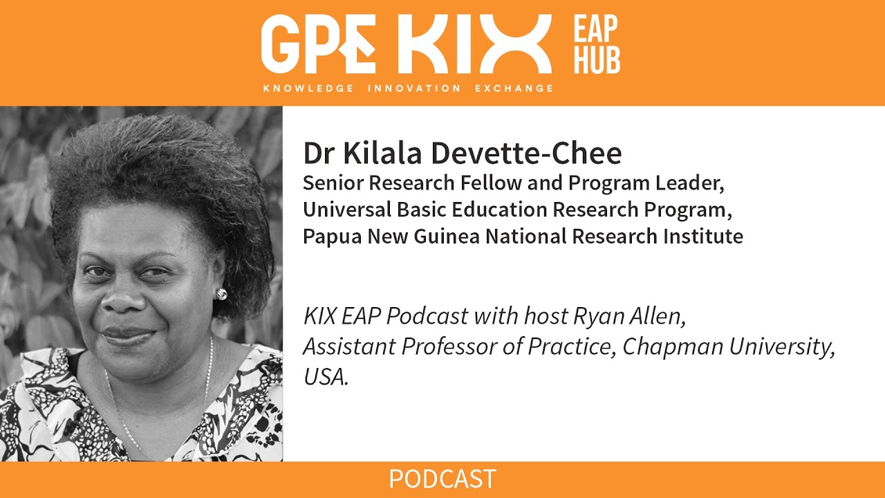 Podcast #8: Dr Kilala Devette-Chee, Papua New Guinea National Research ...